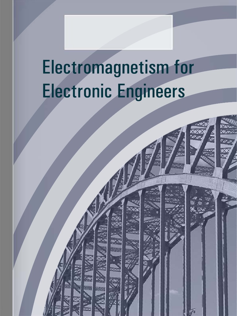 Electromagnetism For Electronic Engineers | PDF | Electric Field | Electric Charge
