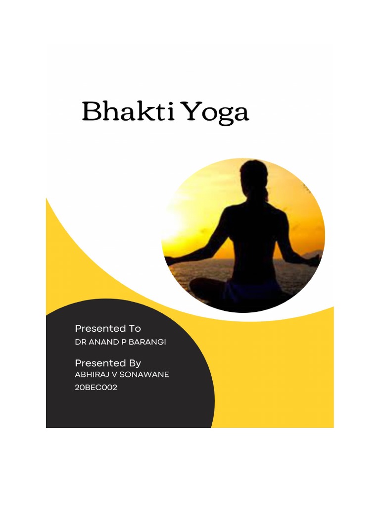 20bec002 Bhakti Yoga | PDF | Bhakti | Yoga