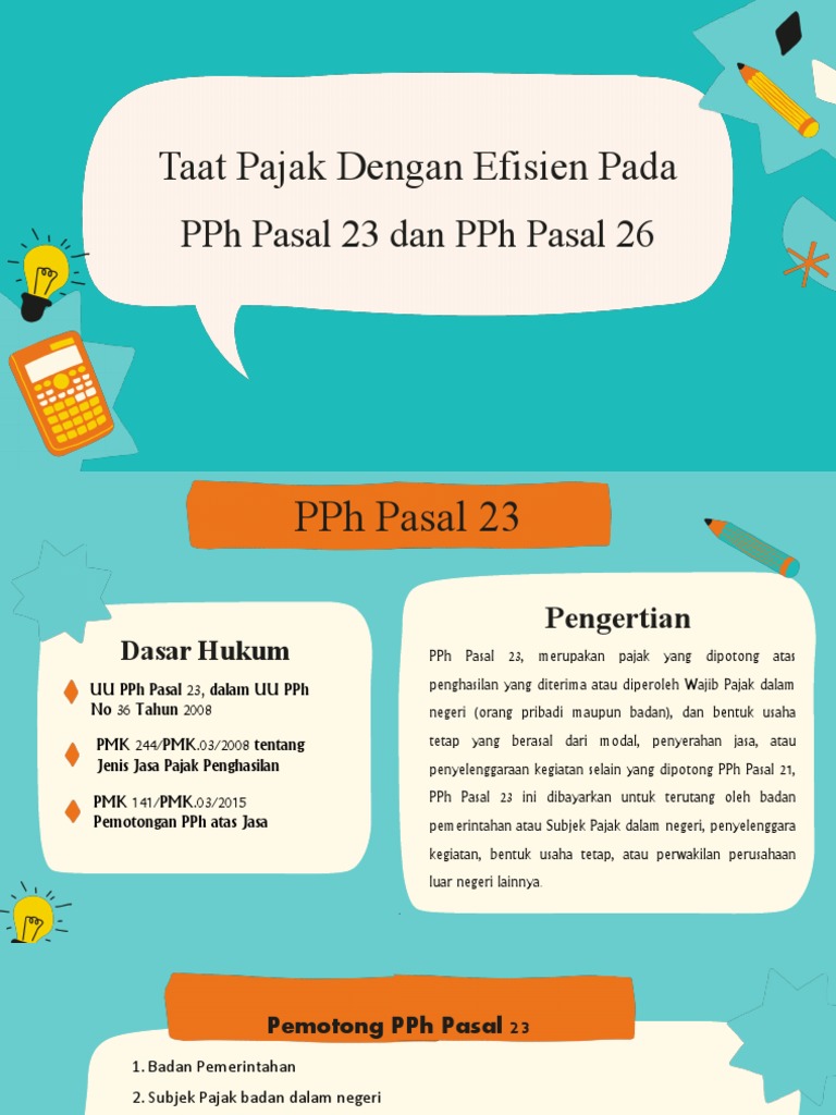 Taat Pajak Dengan Efisien Pada PPH Pasal 23 Dan PPH Pasal 26 | PDF | Pengelolaan Keuangan & Uang ...