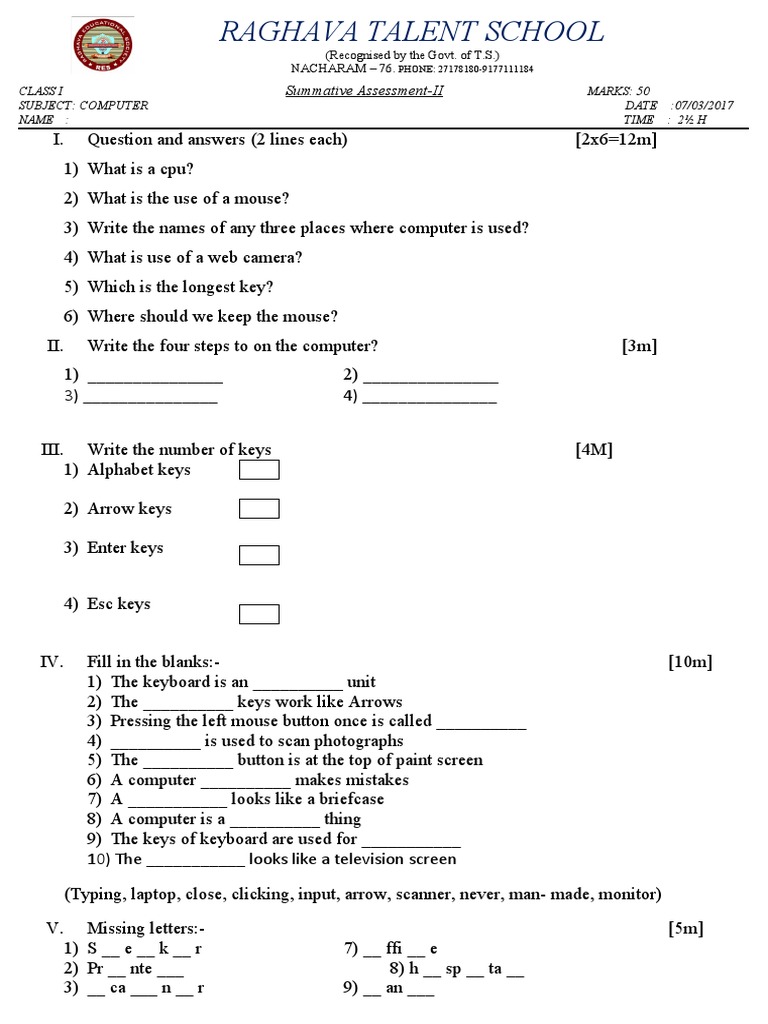 Summative Assessment-II: Class I MARKS: 50 Subject: Computer DATE:07/03/2017 Name: Time: 2 H ...