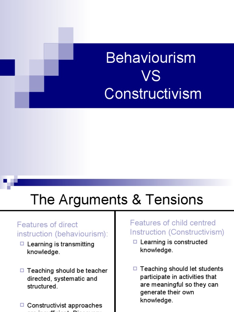Behaviourist_VS_Constructivist | PDF | Constructivism (Philosophy Of ...