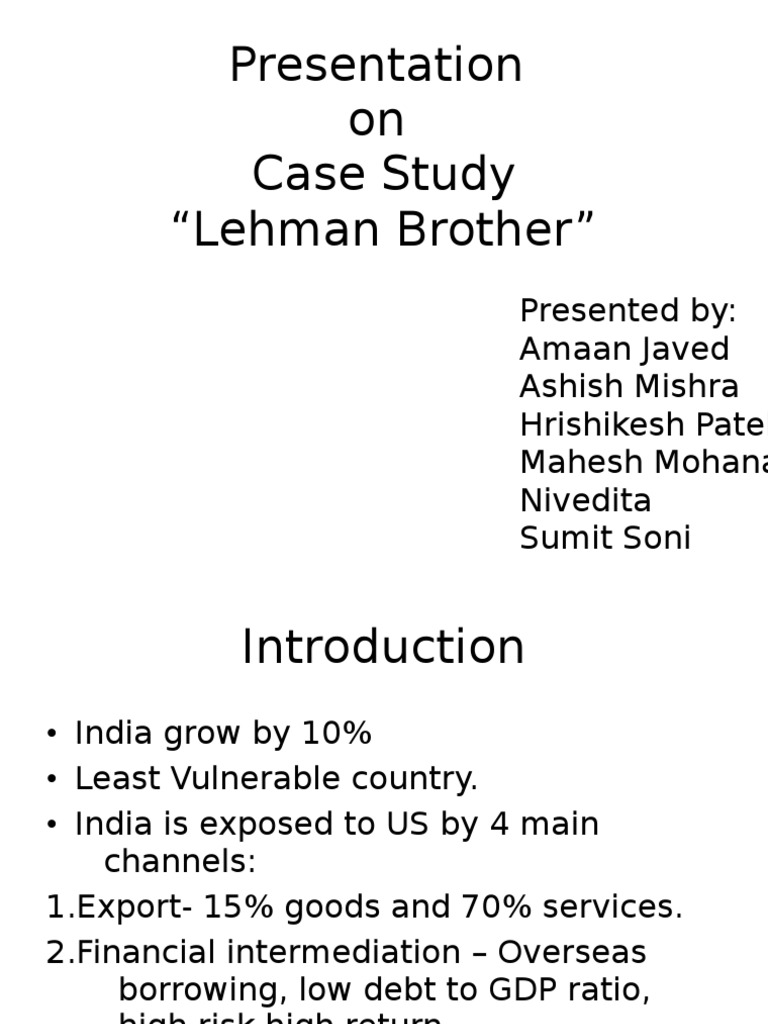 Presentation On Case Study "Lehman Brother" | PDF | Economic Growth | Gross Domestic Product