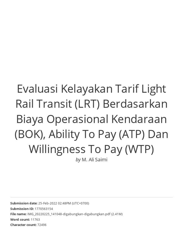 Evaluasi Kelayakan Tarif Light Rail Transit (LRT) Berdasarkan Biaya Operasional Kendaraan (BOK ...