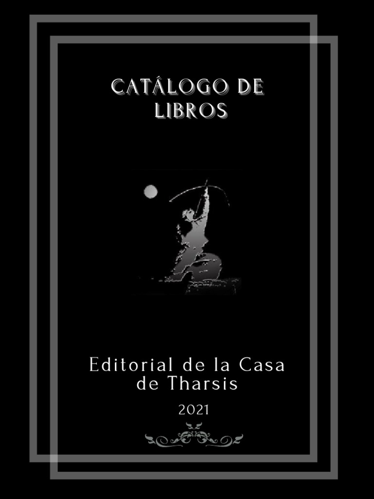 Catálogo Editorial De La Casa De Tharsis Catalogo Editorial 2019 Pdf