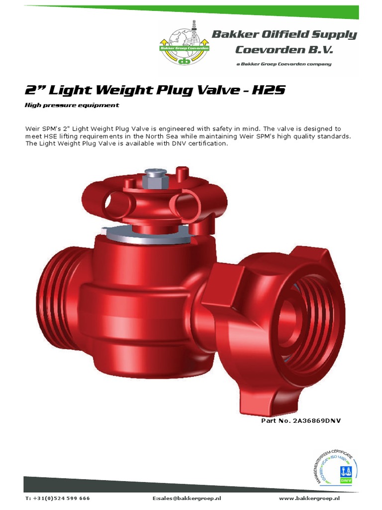 Bakker - 09.12 2inch Light Weight Plug Valve H2S | PDF | Valve | Energy ...