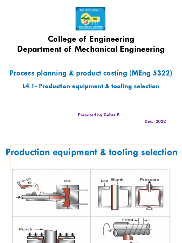 Production Equipment & Tooling Selection | PDF | Casting (Metalworking ...
