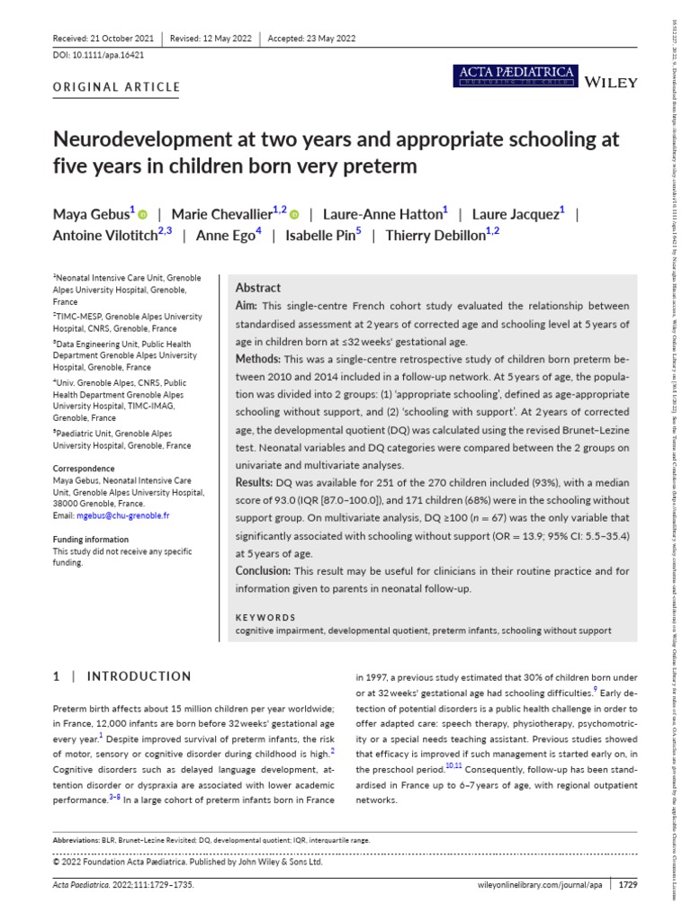 Neurodevelopment at Two Years and Appropriate Schooling at Five Years in Children Born Very ...