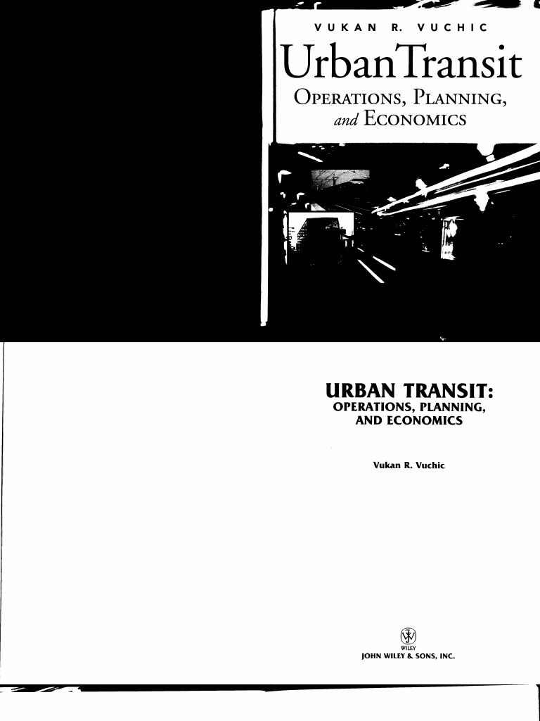 Urban Transit Operations, Planning and Economics by Vukan R. Vuchic | PDF