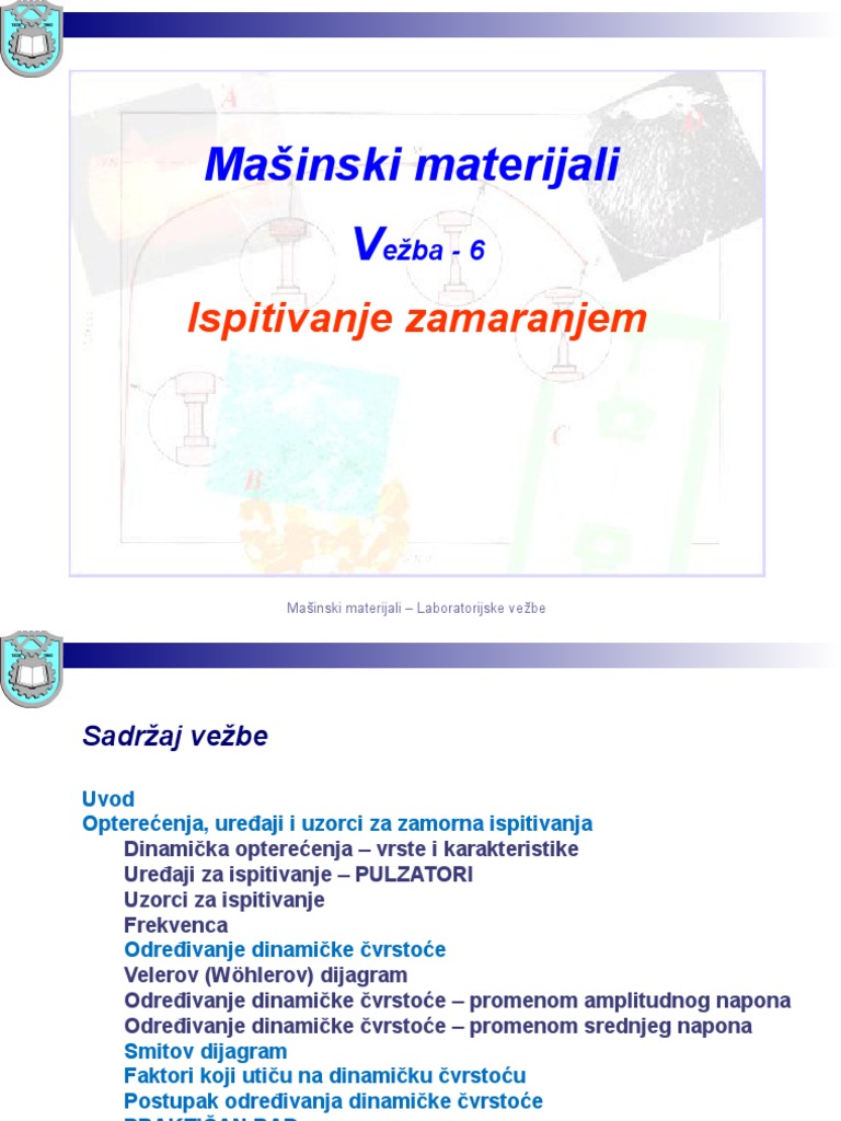 Vezba 6 - Masinski Materijali - Ispitivanje Zamaranjem | PDF