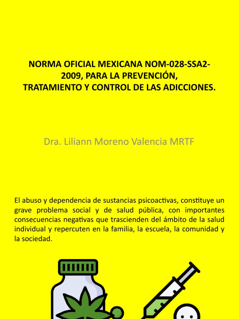 Norma Oficial Mexicana Nom-028-Ssa2-2009, para La Prevención | PDF | La dependencia de ...