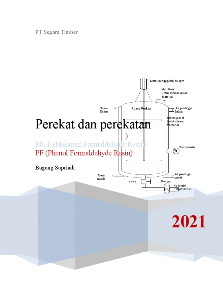 PT Segara Timber Proses Produksi Perekat Kayu Lapis | PDF