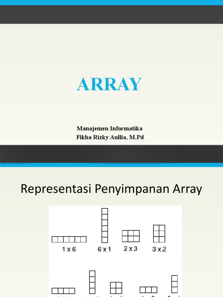 REPRESENTASI PENYIMPANAN DAN MANAJEMEN ARRAY | PDF