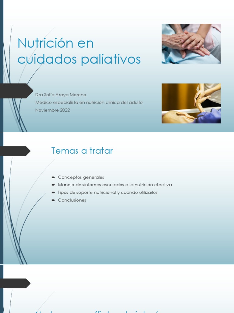 Dra. Sofia Araya - Nutrición en Cuidados Paliativos Final | PDF | Cuidados paliativos | Nutrición