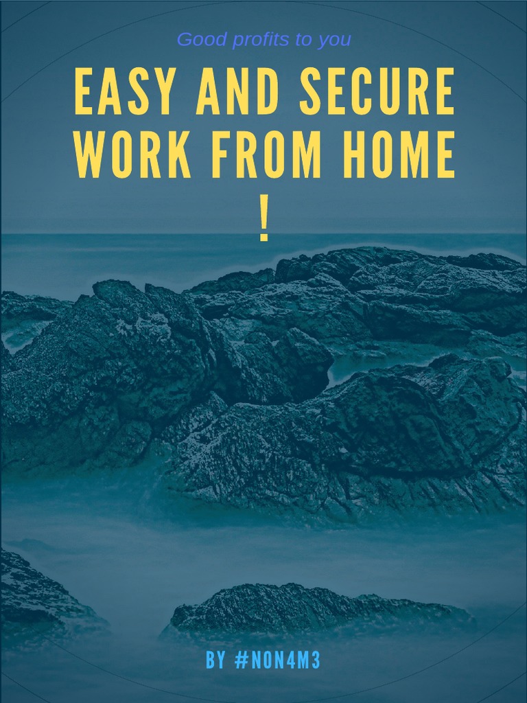 En Easy and Secure Work From Home ! | PDF