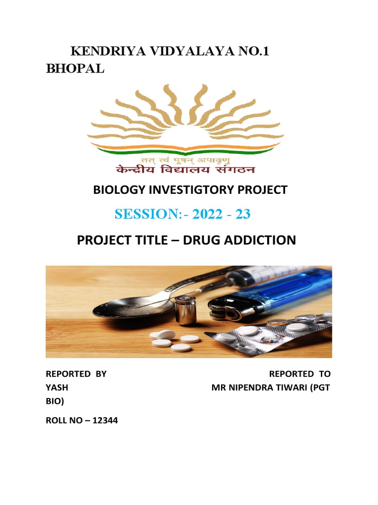 Project On Drug Addiction | PDF | Tobacco | Drugs