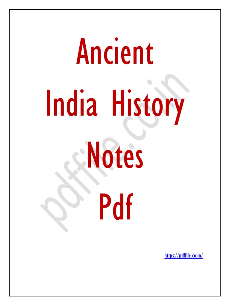 Ancient India History Notes PDF | PDF | South Asia | Asia