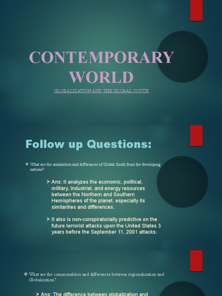 Contemporary World PPT Reporting | PDF | Globalization | Economies