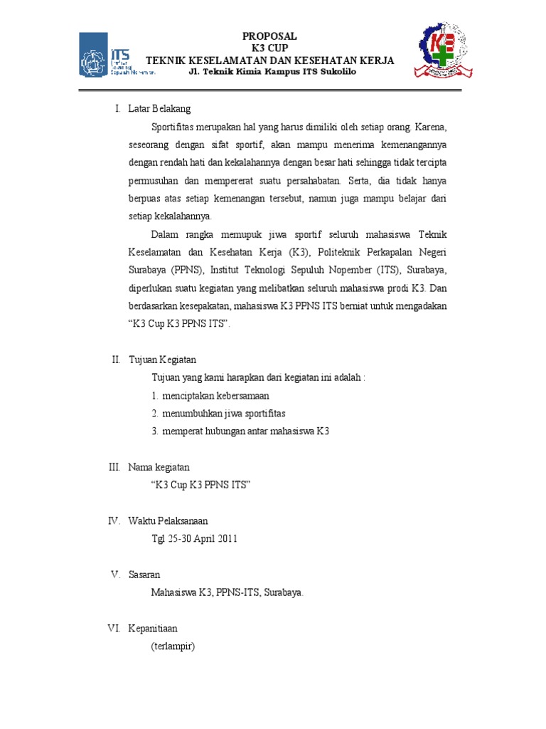 PROPOSAL K3 CUP TEKNIK KESELAMATAN DAN KESEHATAN KERJA Jl. Teknik Kimia ...