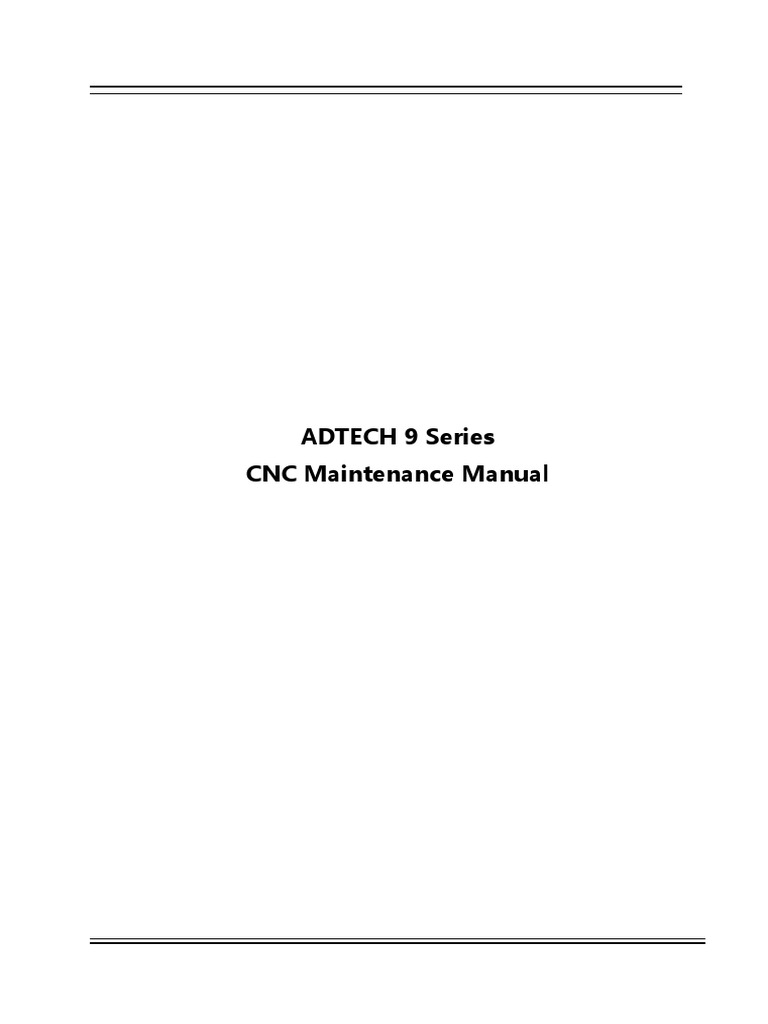 ADTECH 9 Series CNC Maintenance Manual | PDF | Menu (Computing) | Numerical Control