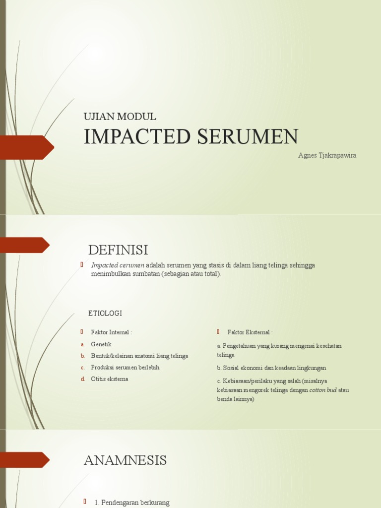 Penanganan Impacted Serumen Telinga | PDF