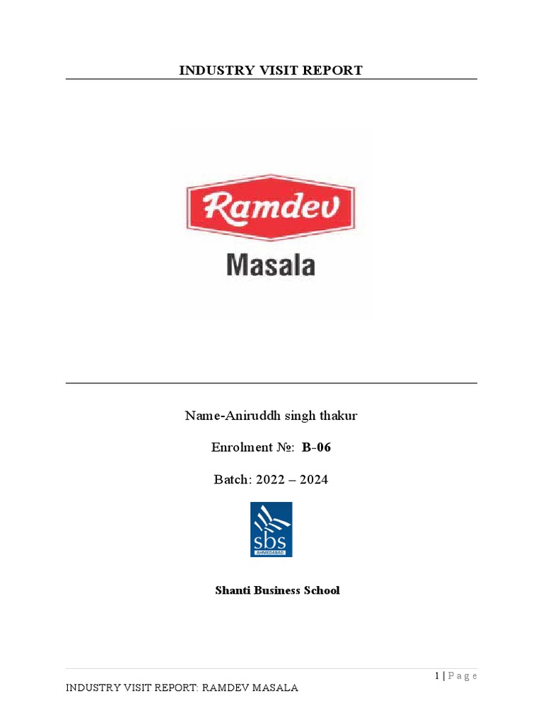 Ramdev Masala Industry Visit Report | PDF | Foods
