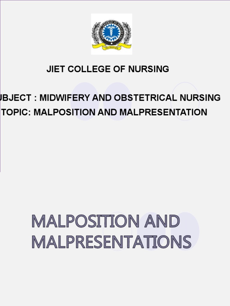 Malposition and Malpresentation | PDF | Childbirth | Pelvis