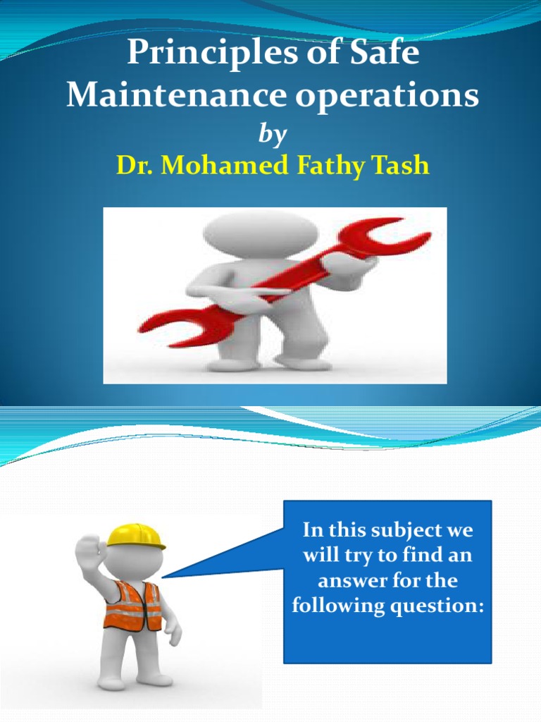 Safe Maintenance Operations | PDF | Occupational Safety And Health | Risk