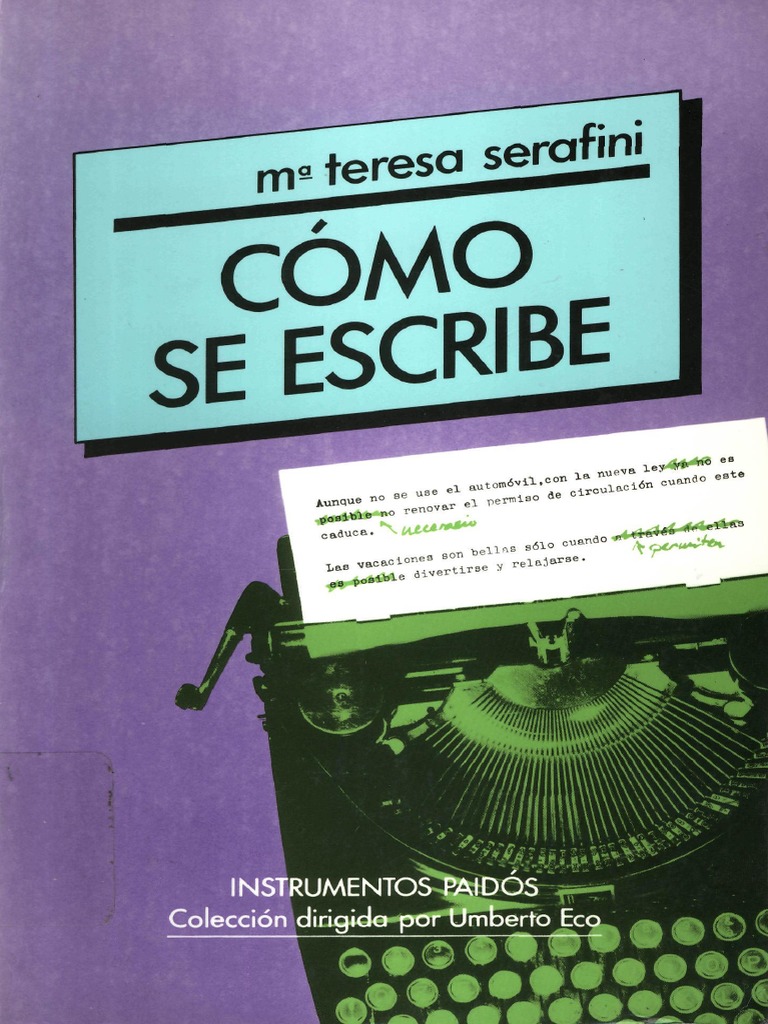 Cómo Se Escribe (María Teresa Serafini) | PDF | Escritura