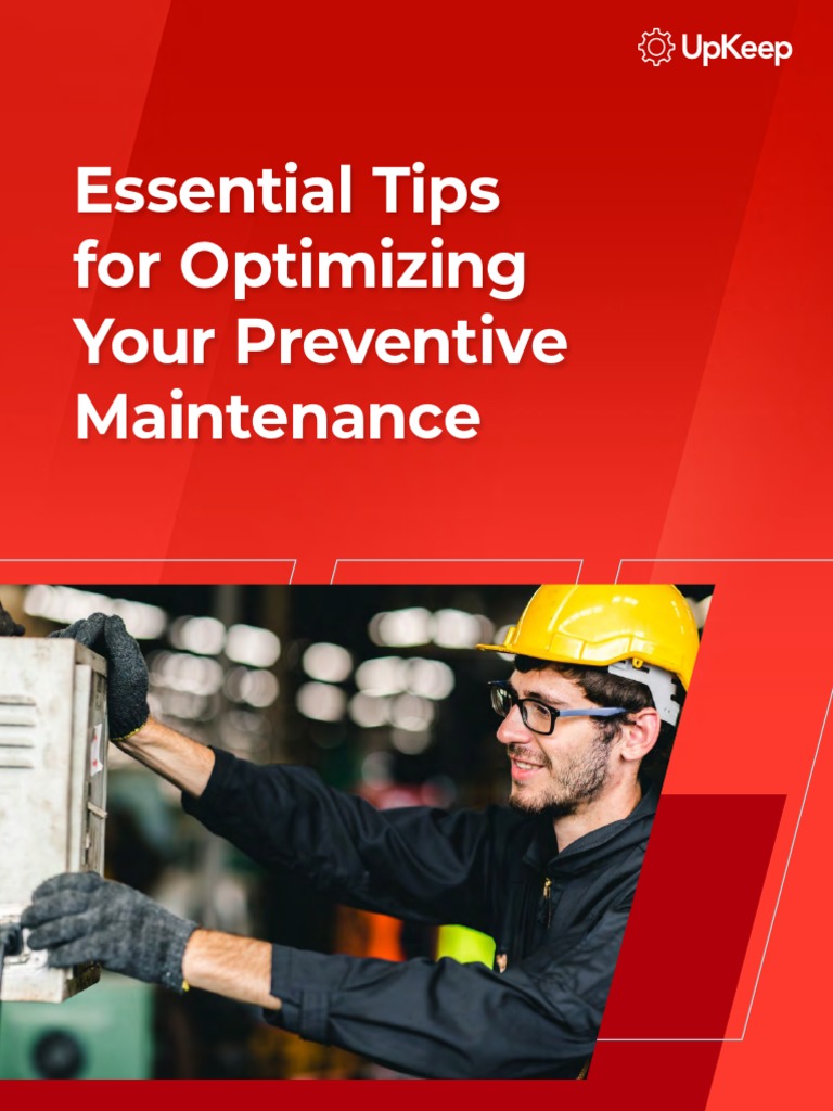 (Whitepaper) Essential Tips For Optimizing Your Preventive Maintenance ...