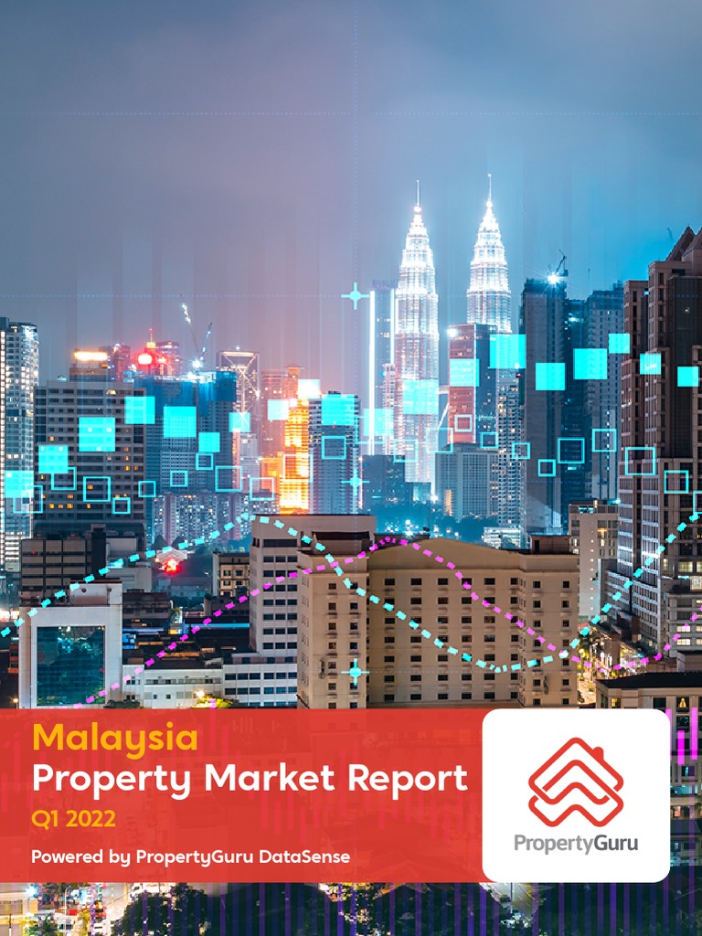 Malaysia Property Market Report Q1 2022 | PDF | Economies | Business