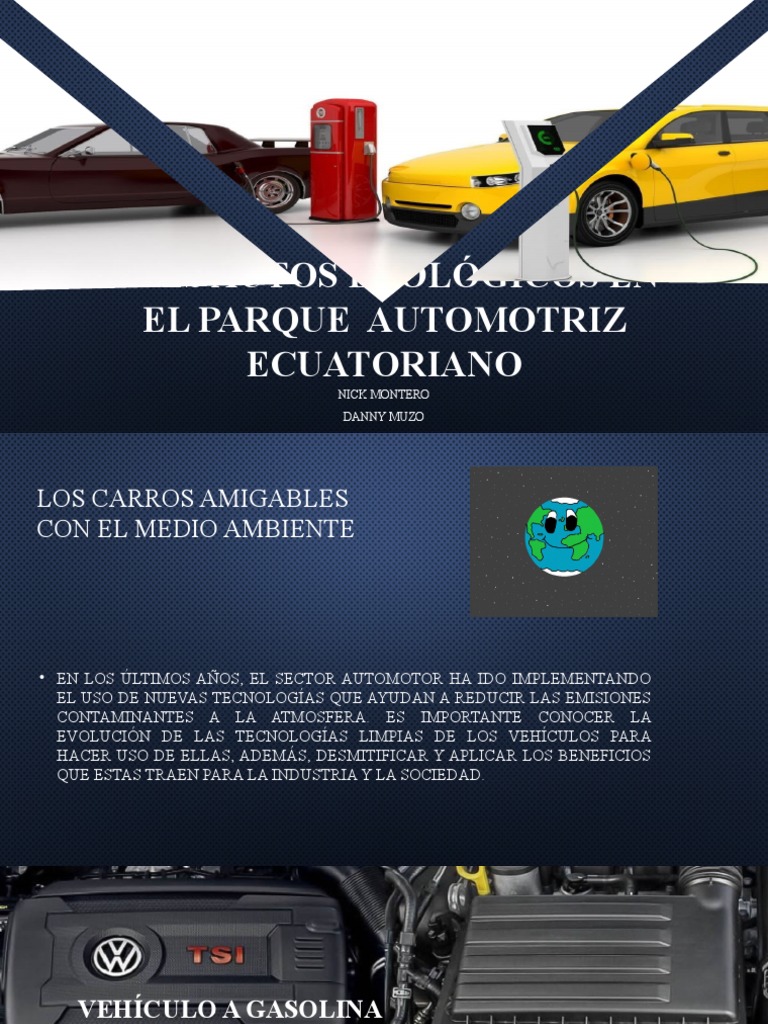 Tres Autos Ecológicos en El Parque Automotriz Ecuatoriano... | PDF | Coche | Tecnologías ...
