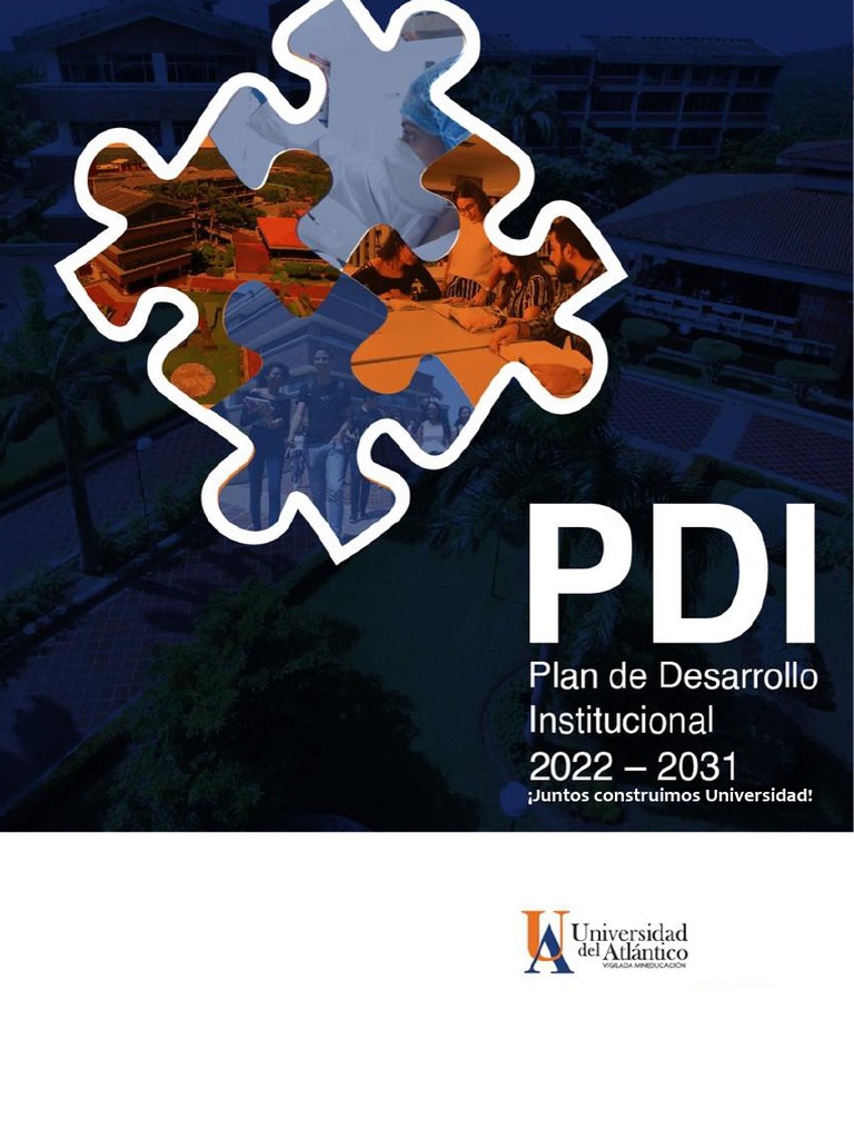 Plan de Desarrollo Institucional PDI 2022 2031 | PDF | Planificación ...