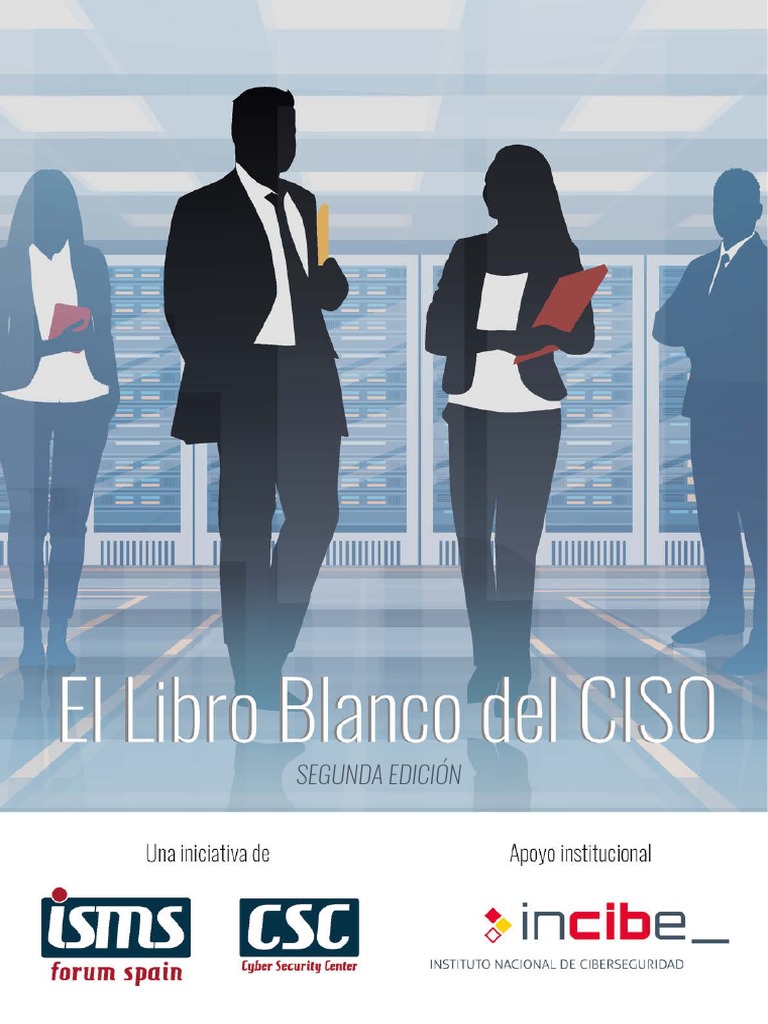 Segunda Edicion Del Libro Blanco Del Ciso de Isms | PDF | La seguridad informática | Seguridad