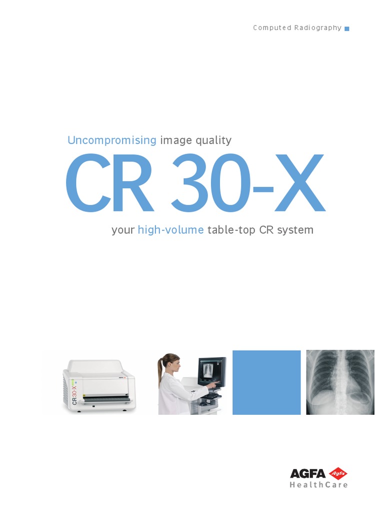 CR 30-X, 2nd Generation (English - Brochure) | PDF | Radiology | Medical Imaging