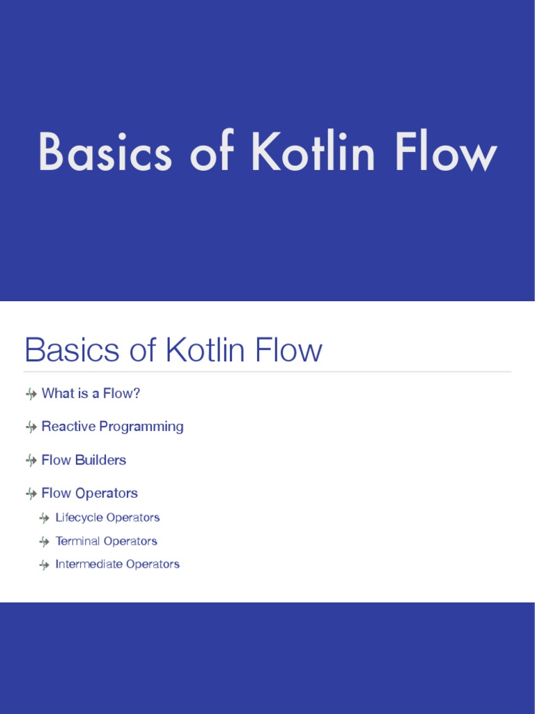Slides Section 13 - Basics of Kotlin Flow | PDF | Function (Mathematics) | Software Engineering