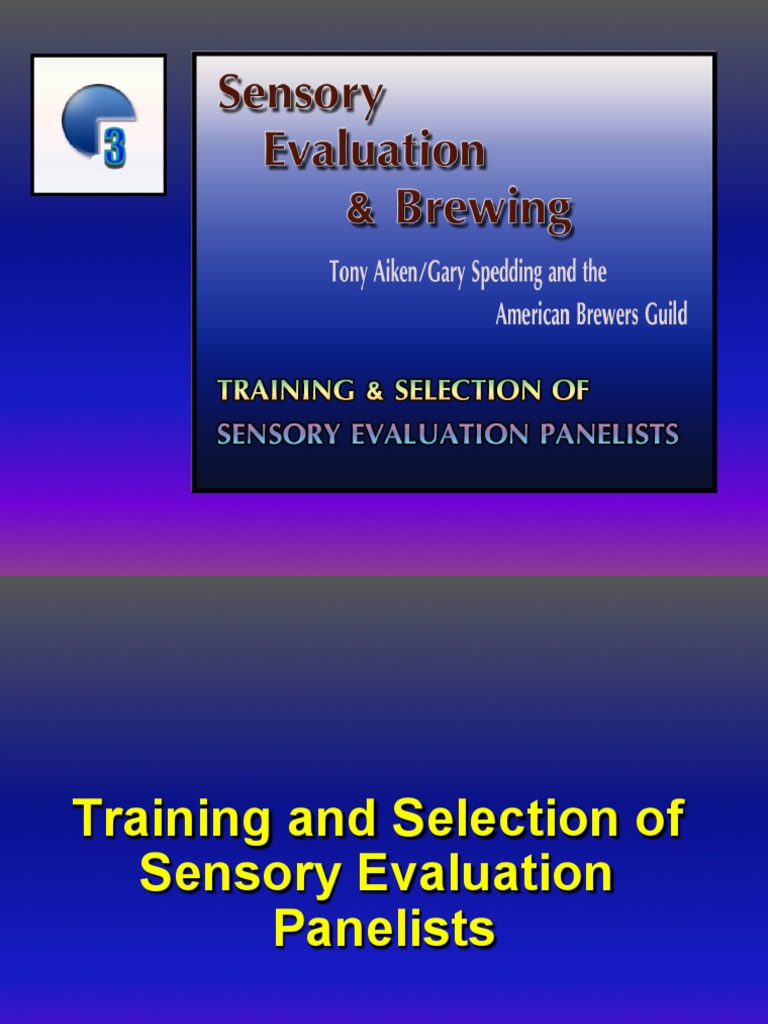 Training and Selection of Sensory Evaluation | PDF | Perception | Odor