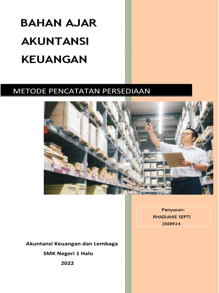 Rhadianie Septi - 2008924 - Bahan Ajar (Akuntansi Keuangan - Metode Persediaan) | PDF