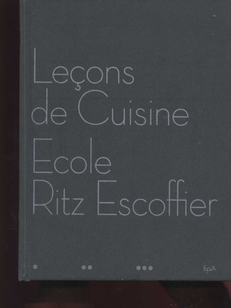 Lecons de Cuisine Ecole Ritz Escoffier | PDF