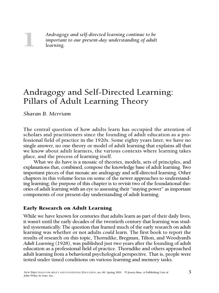 Andragogy and Self-Directed Learning: Pillars of Adult Learning Theory ...