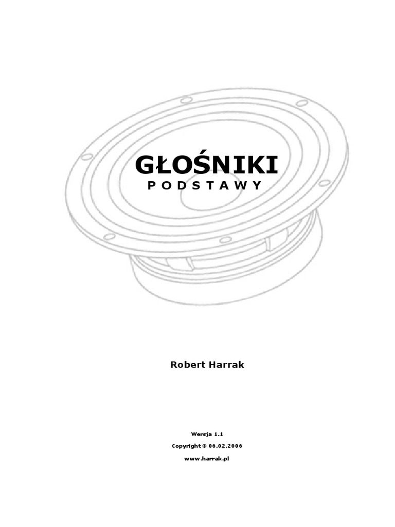 Robert Harrak - Głośniki - podstawy | PDF Robert Harrak - Głośniki - podstawy | PDF