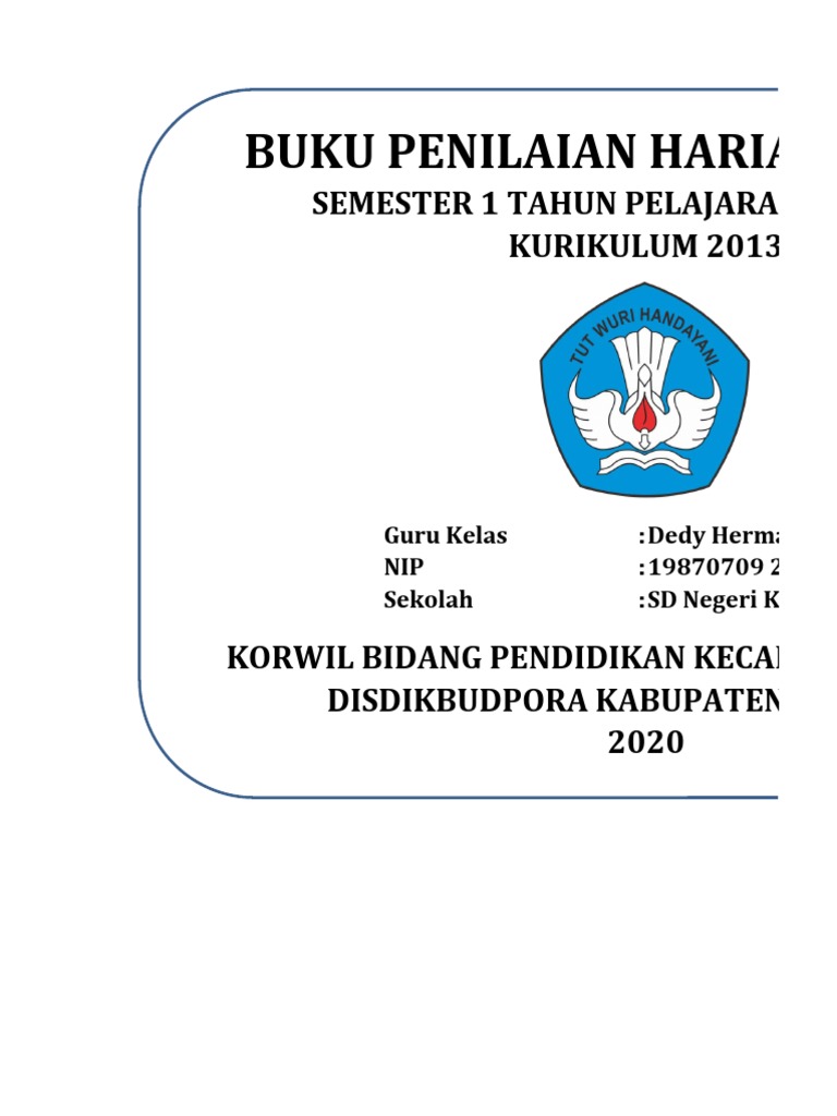 Daftar Nilai Harian Kurtilas Kelas 6 | PDF Daftar Nilai Harian Kurtilas Kelas 6 | PDF
