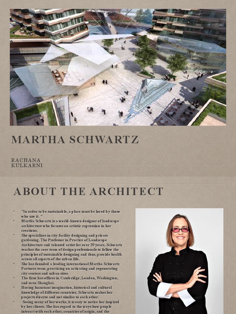 Martha Schwartz: Landscape Architect Known for Artistic Expression ...