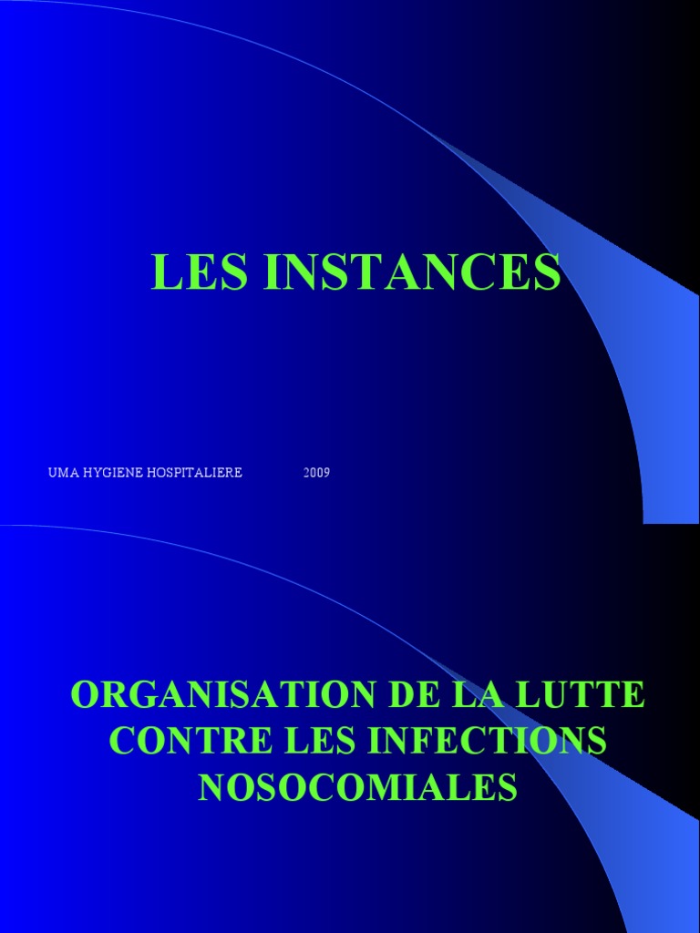 Les Instances | PDF | Infection nosocomiale | Hôpital