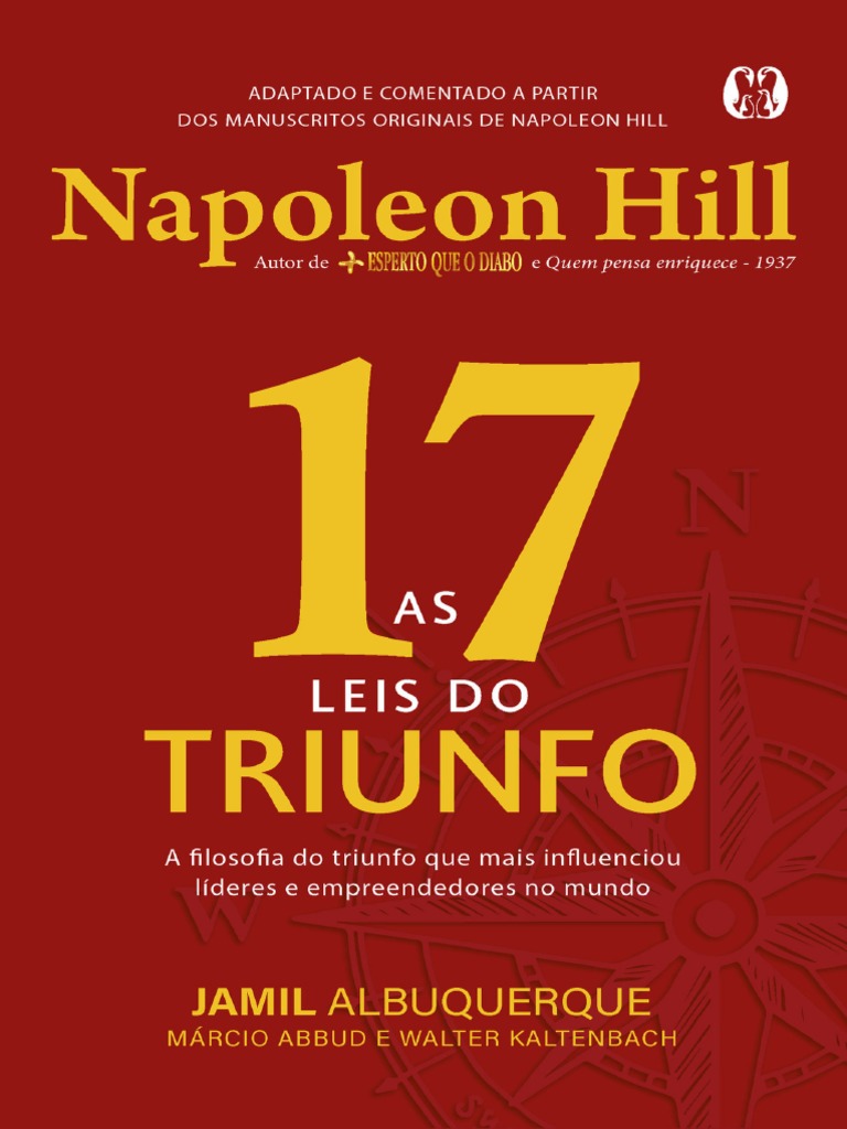 As 17 Leis Do Triunfo - Jamil Albuquerque | PDF | Napoleon Hill | Pólvora