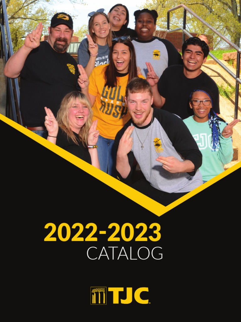Tyler Junior College Catalog 2022-2023 - Copie | PDF | Fee | Student ...