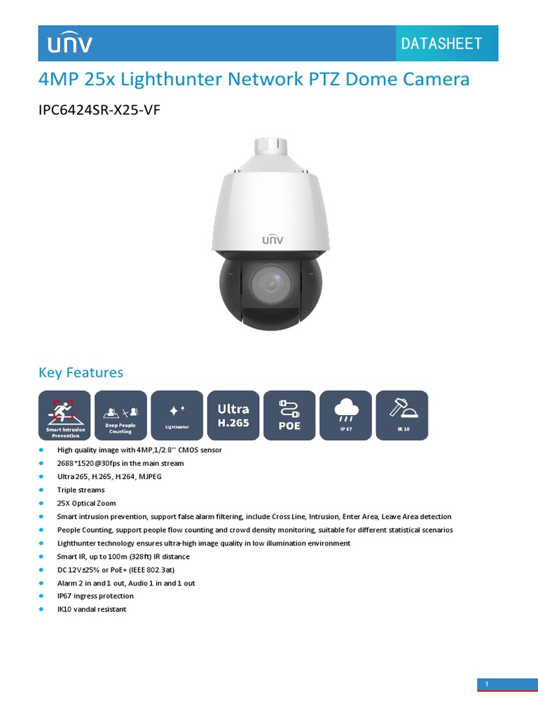 UNV IPC6424SR-X25-VF 4MP 25x Lighthunter Network PTZ Dome Camera Datasheet V1.7-EN | PDF ...