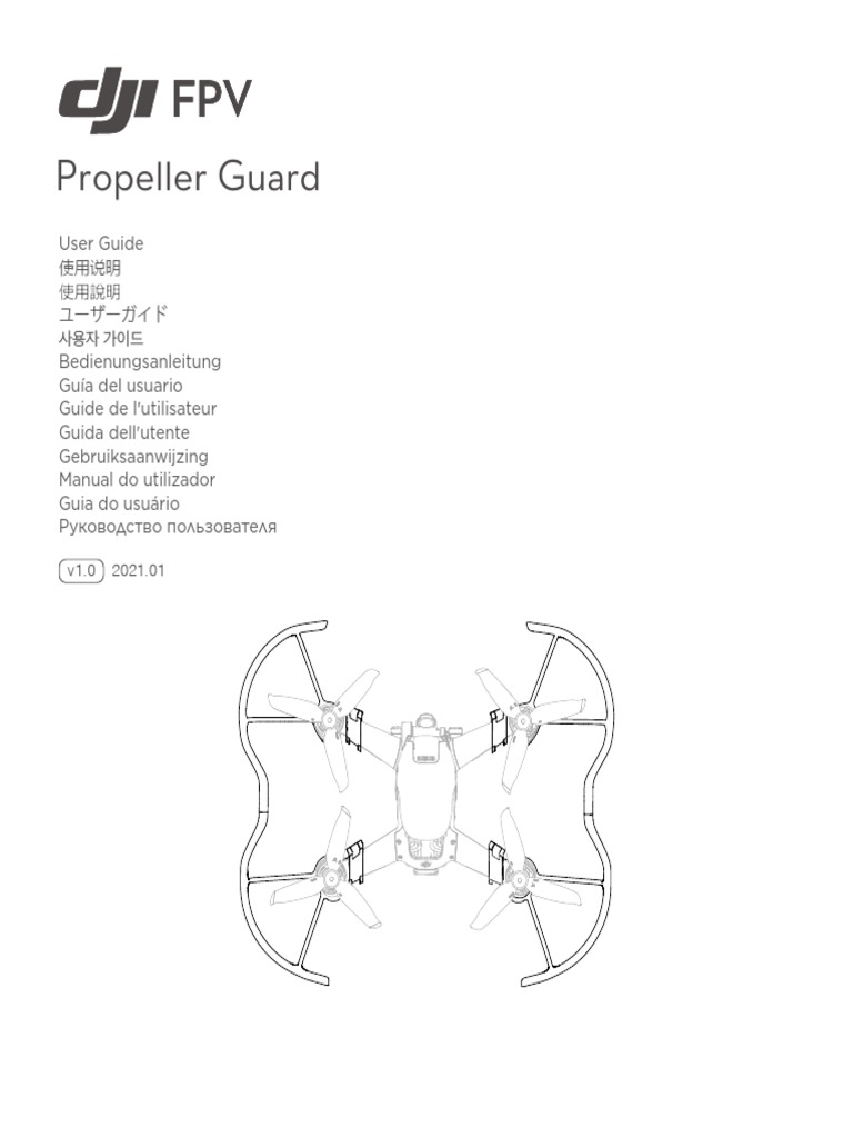 DJI FPV Propeller Guard User Guide | PDF | Intellectual Works
