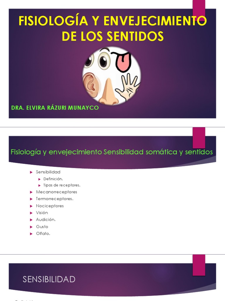 Sem 16-17 Fisiología y Envejecimiento de Los Sentidos | PDF | Oído | Percepción visual