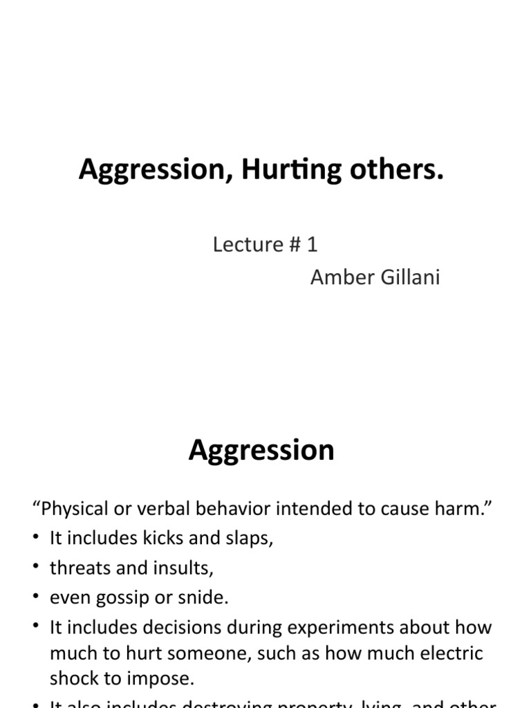 Lecture 10 Aggression Hurting Others | PDF | Aggression | Anger