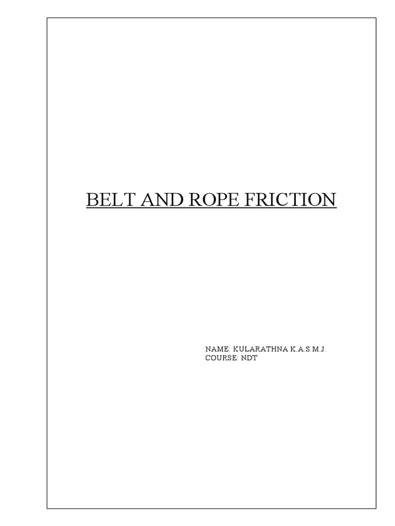Belt and Rope Friction | PDF | Belt (Mechanical) | Friction